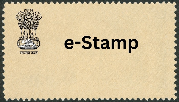 ई स्टाम्प क्या है और इस सेवा को प्रदान करने वाले कौन से राज्य और केंद्र ...