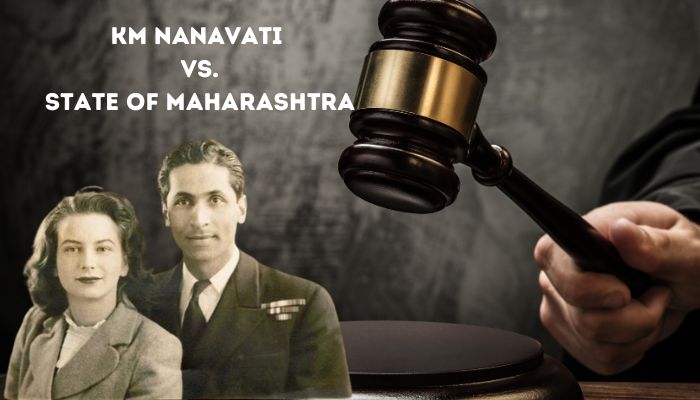 Jury Trial का आखिरी मामला माना जाता है KM Nanavati Vs State of ...